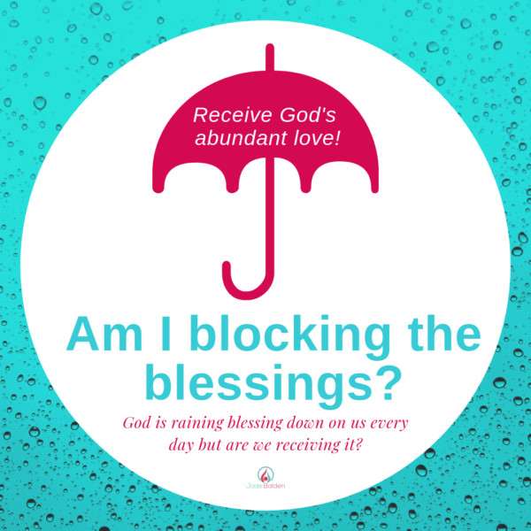 Blocking Blessings | Jade Balden